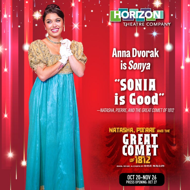 Natasha, Pierre and the Great Comet of 1812 | Horizon Theatre