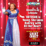 Natasha, Pierre and the Great Comet of 1812 | Horizon Theatre